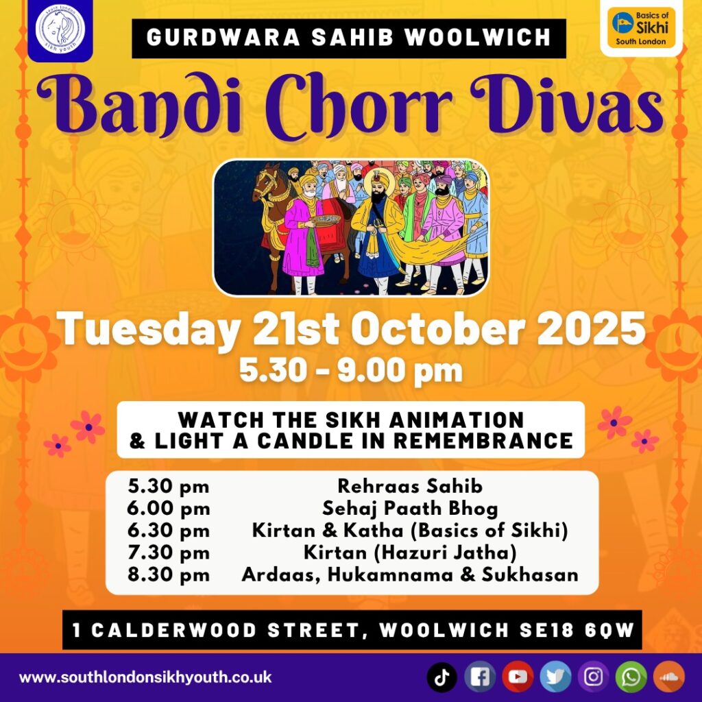 Bandi Chor/ Diwali – Kirtan Diwan – Gurdwara Sahib Woolwich